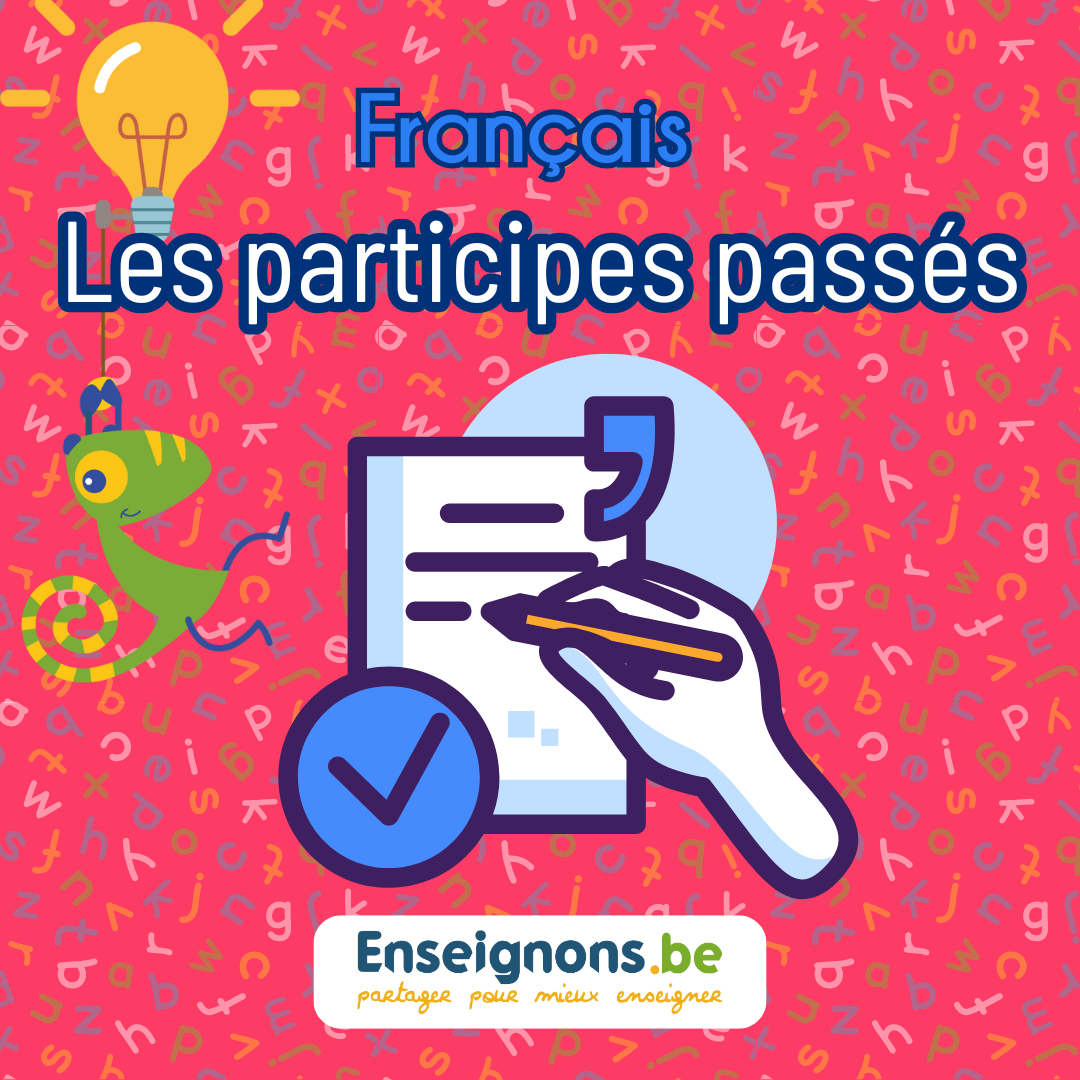La formation du participe passé - Enseignons.be
